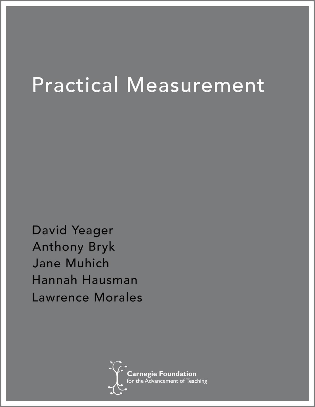 Practical Measurement | Carnegie Foundation for the Advancement of Teaching