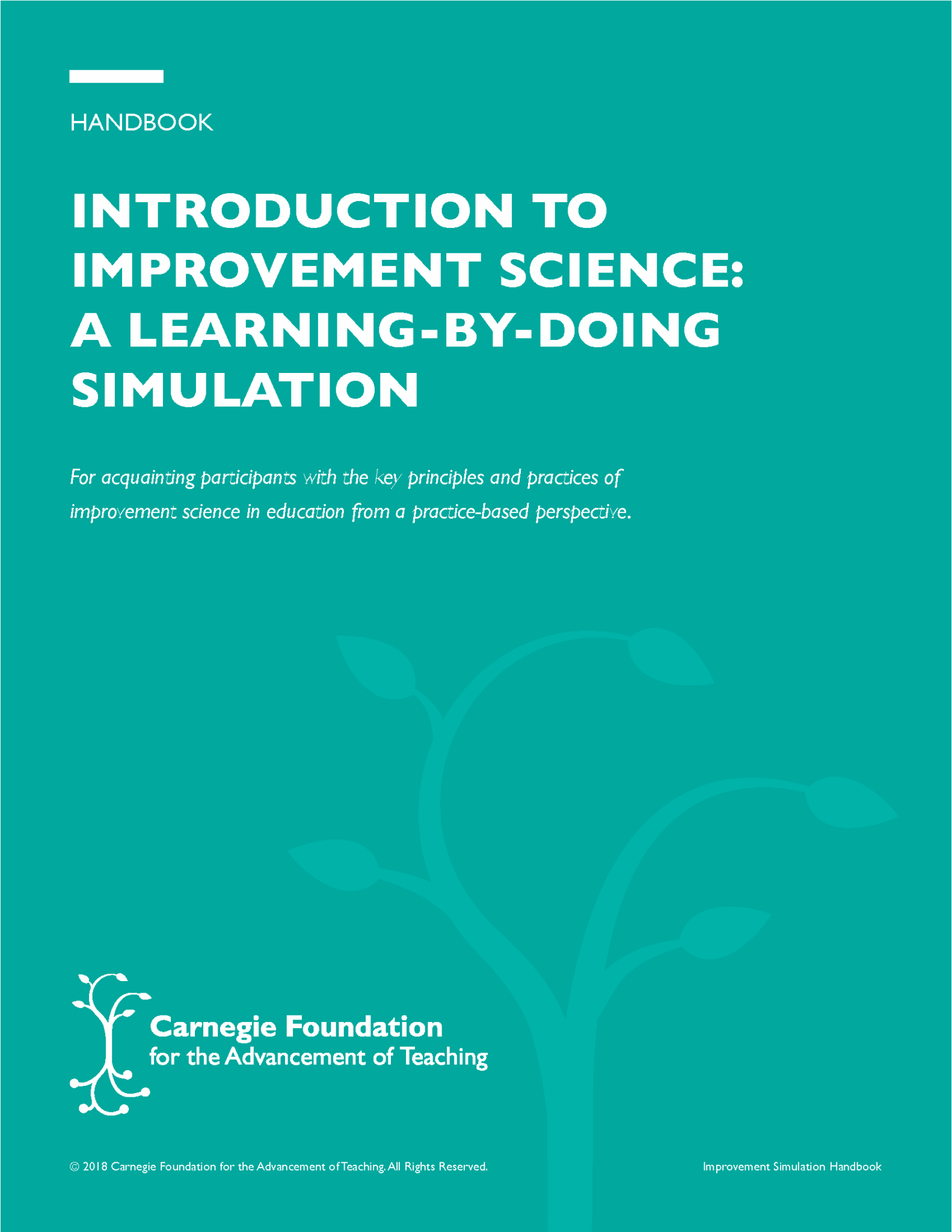 Introduction to Improvement Science: A Learning-By-Doing Simulation ...